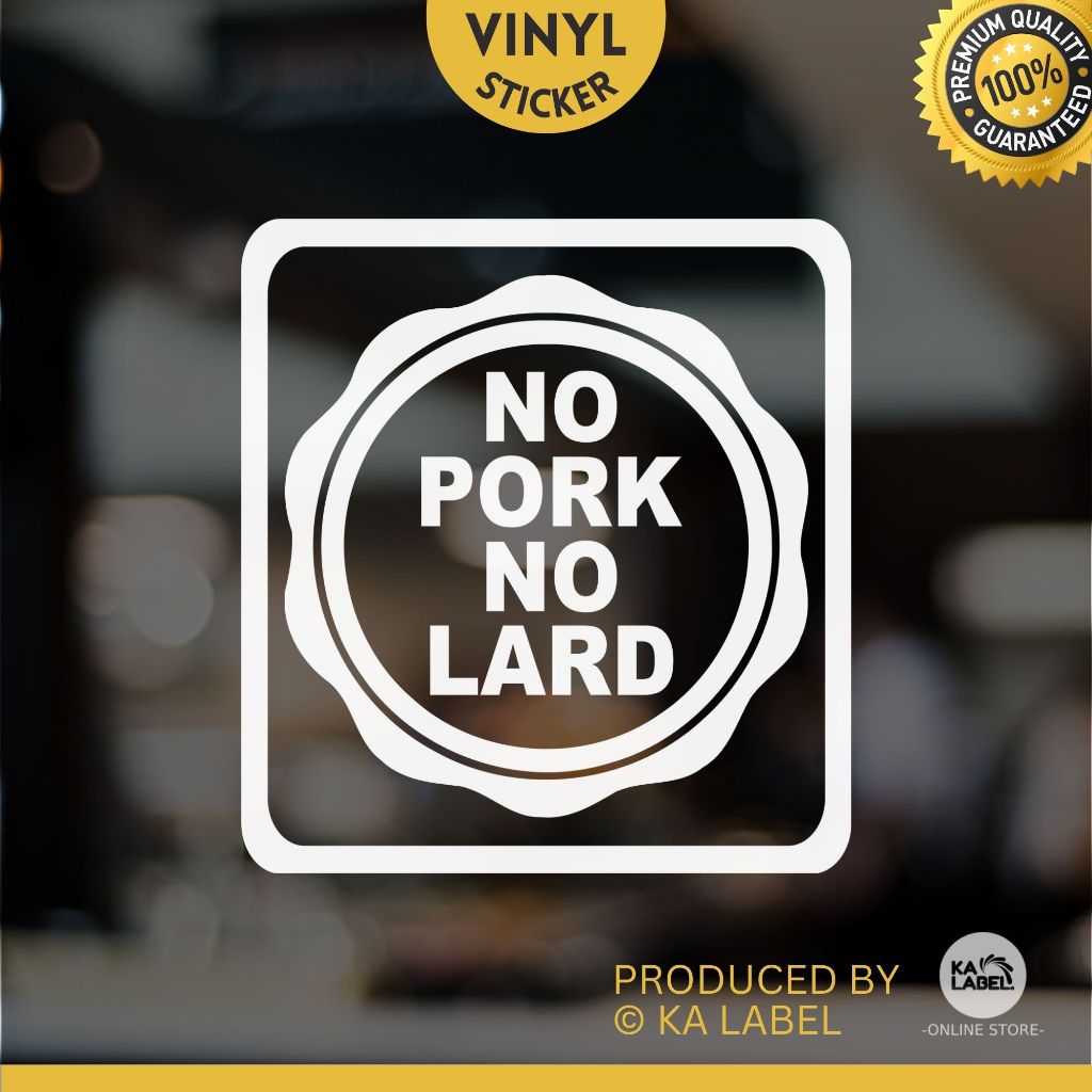 Ready Made 】No Pork No Lard Window Glass Sign Sticker - Shop Vinyl ...