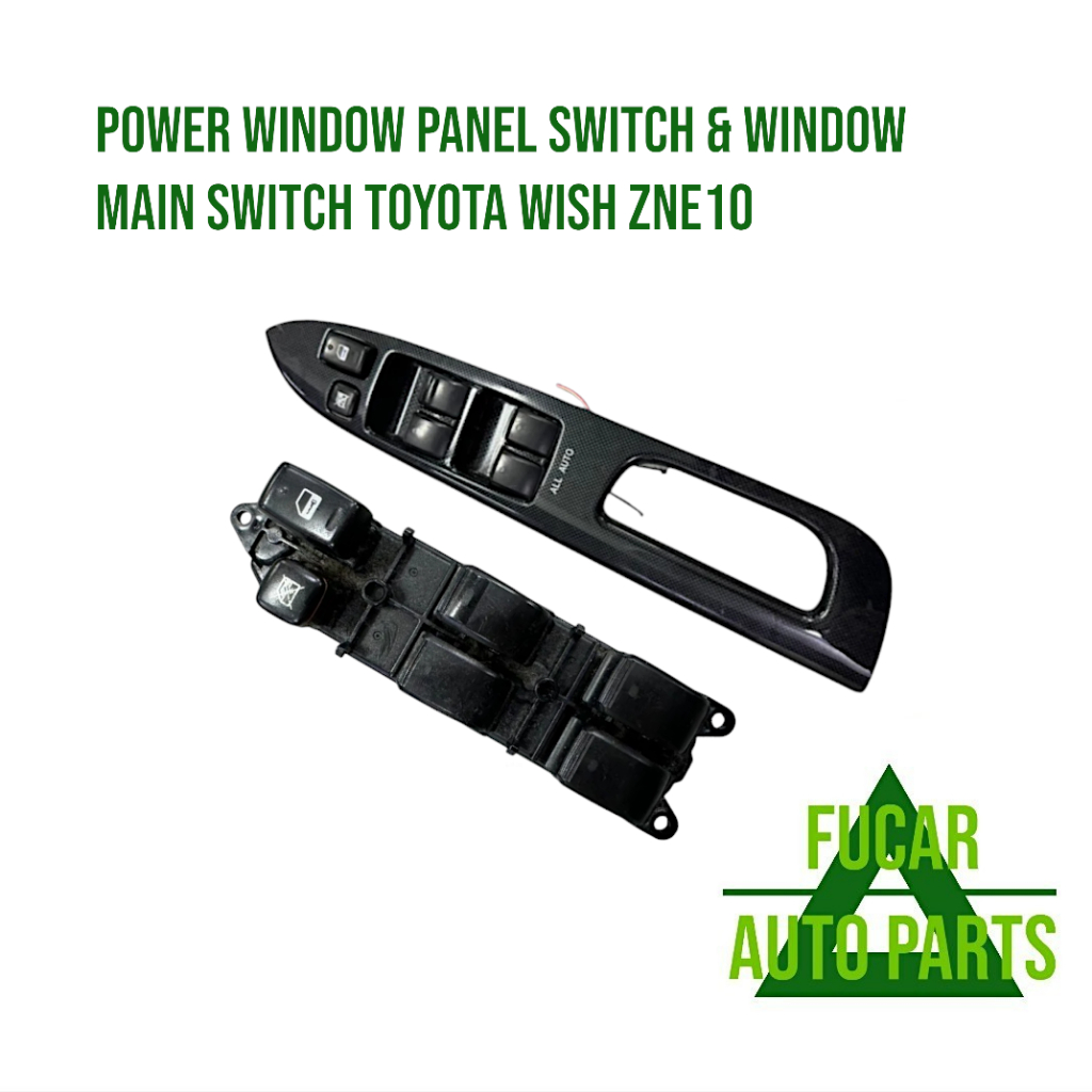 USED POWER WINDOW PANEL SWITCH & WINDOW MAIN SWITCH TOYOTA WISH ZNE10 ...