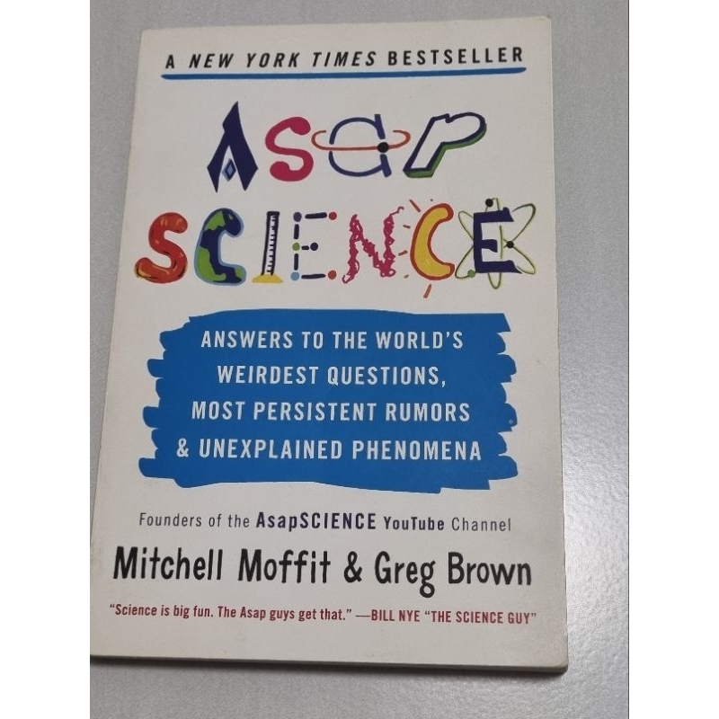 ASAP Science : Answers To The World's Weirdest Questions, Most ...