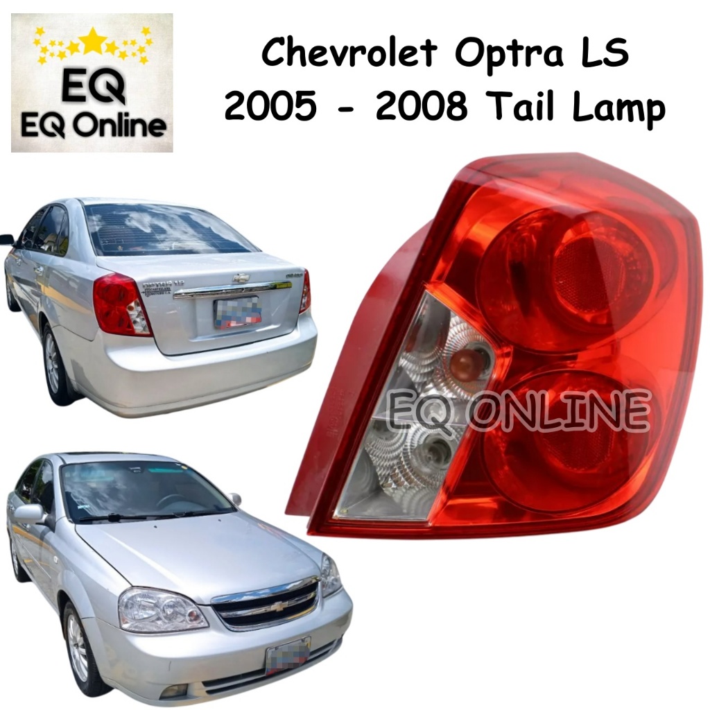 Chevrolet Optra LS 2005 - 2008 Rear Tail Lamp Tail Light Lampu Brek ...