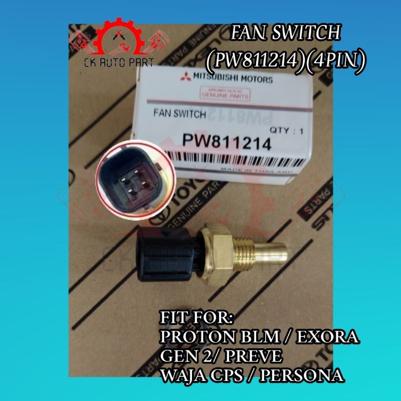 PROTON GEN2 PERSONA PREVE BLM WAJA CPS REXTON FAN SWITCH SENSOR ...