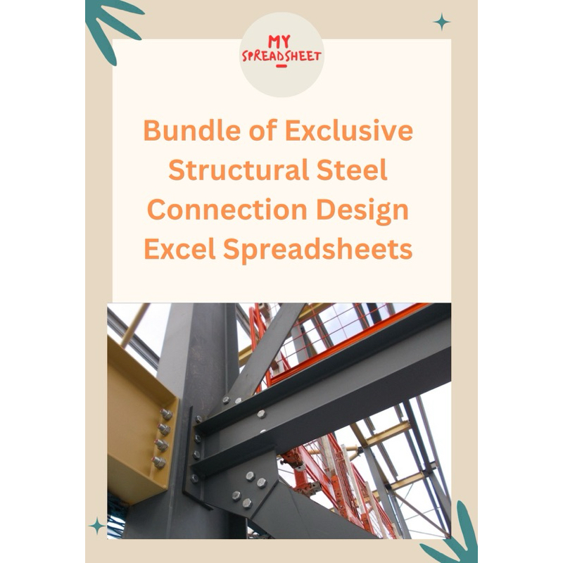 Bundle of Exclusive Structural Steel Connection Design Excel Spreadsheets | Shopee Malaysia