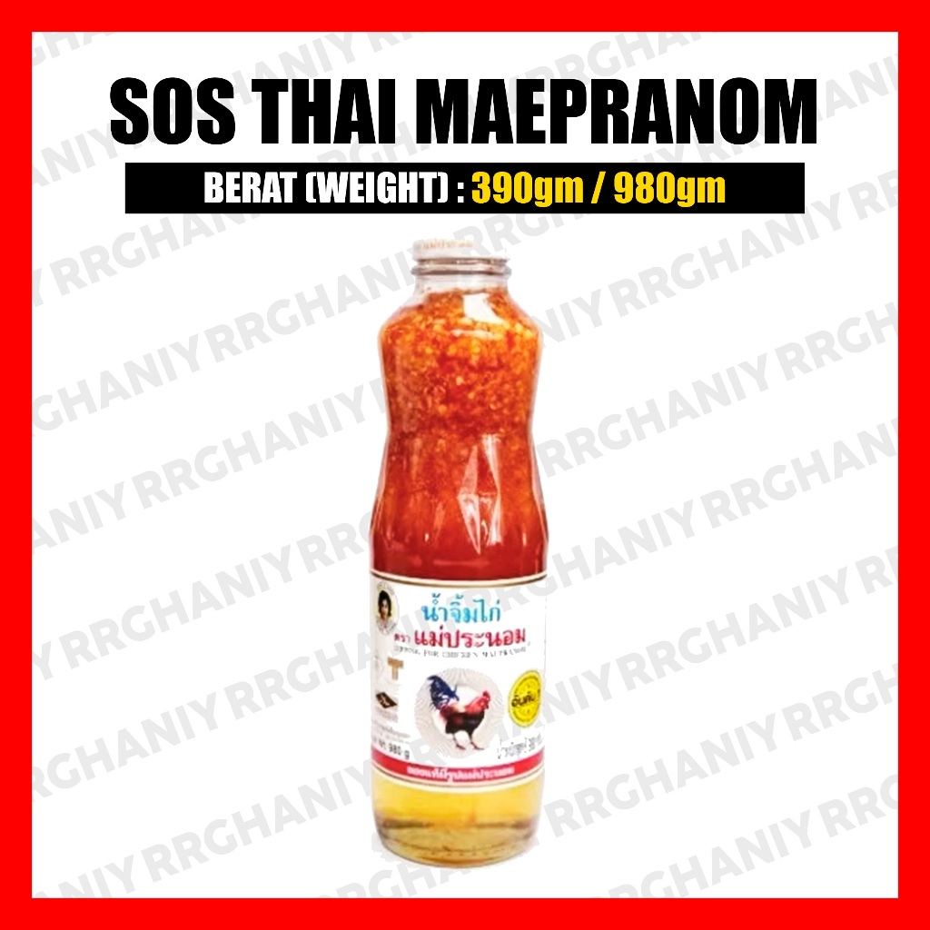 Sos Cili Sos Thai Maepranom Sos Pencicah Untuk Keropok Lekor BBQ Seafood Keropok Ikan (390g/980g ...