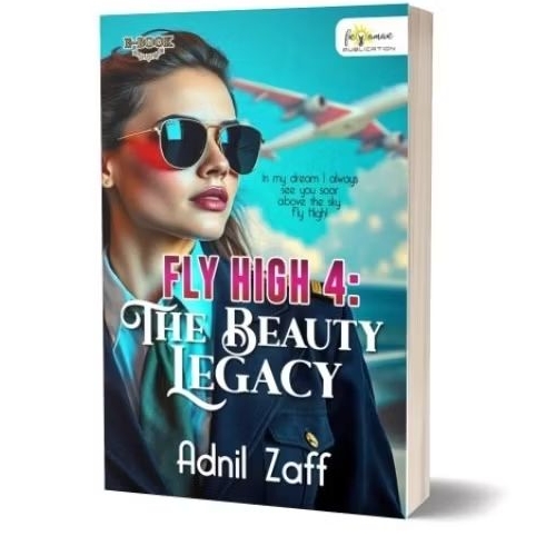 🎀READY STOCK🎀 NOVEL FLY HIGH 4 : THE BEAUTY LEGACY KARYA ADNIL ZAFF ...