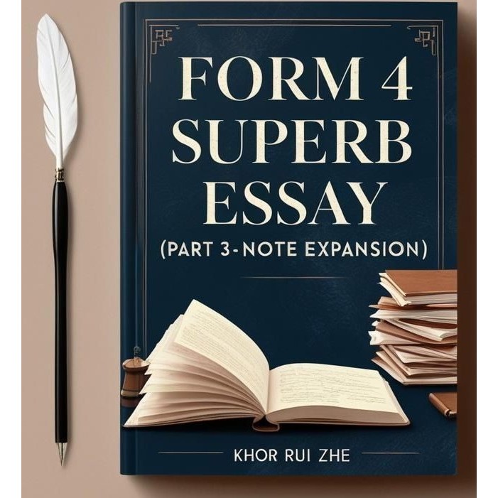 Form 4 Superb Essay (Part 3 - Note Expansion) | Shopee Malaysia