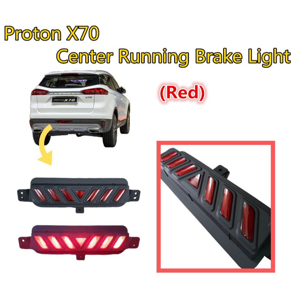 Proton X70 Rear Bumper Center Running Brake Light | Shopee Malaysia