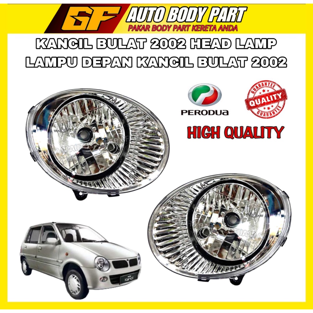 PERODUA KANCIL 2002 BULAT HEAD LAMP - LAMPU DEPAN KANCIL BULAT - HIGH ...