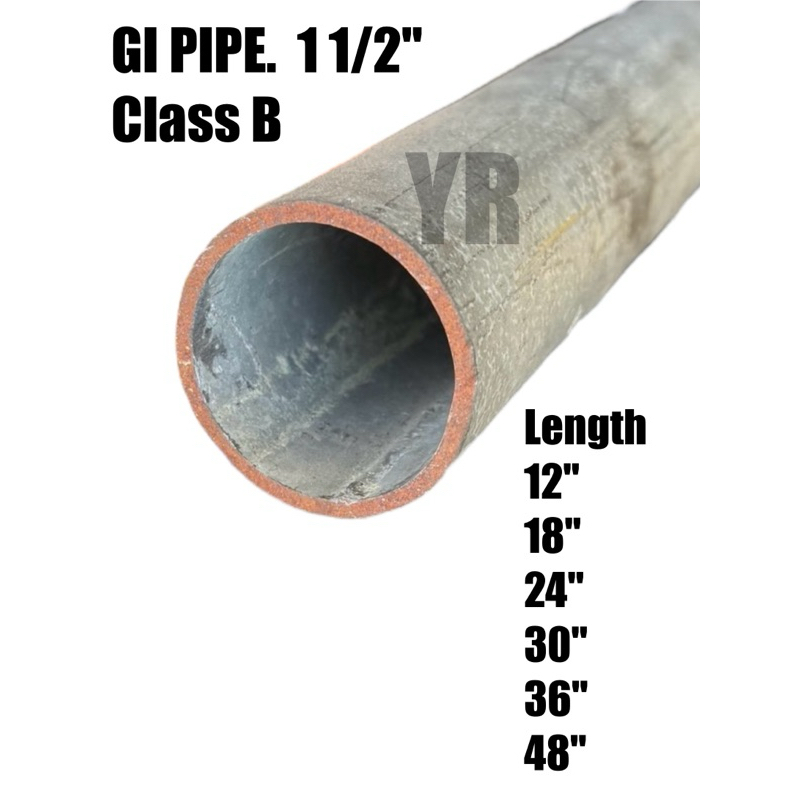GI Pipe 1 1/2”Class B Galvanized Iron Besi Pipe Gi 1 1/2” No thread No ...