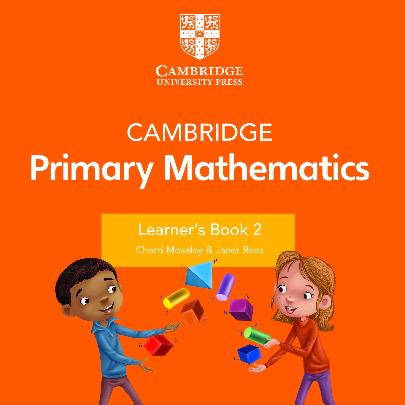 10 Cambridge Primary Mathematics Learner's Book 2 Mathematics Learner's Book 2 (TEXTBOOK), 2nd ...