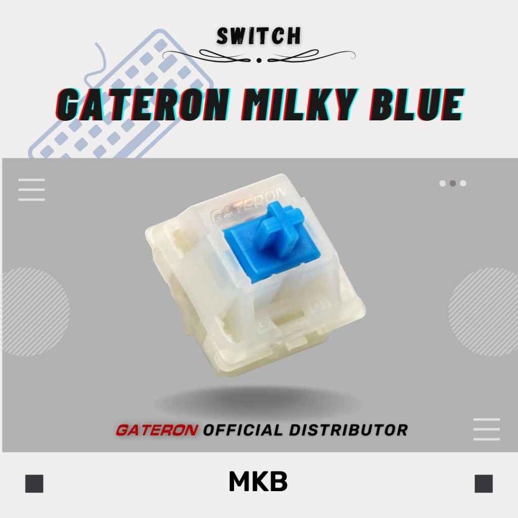 Gateron Milky Blue Clicky Switch For Mechanical Keyboards | Shopee Malaysia