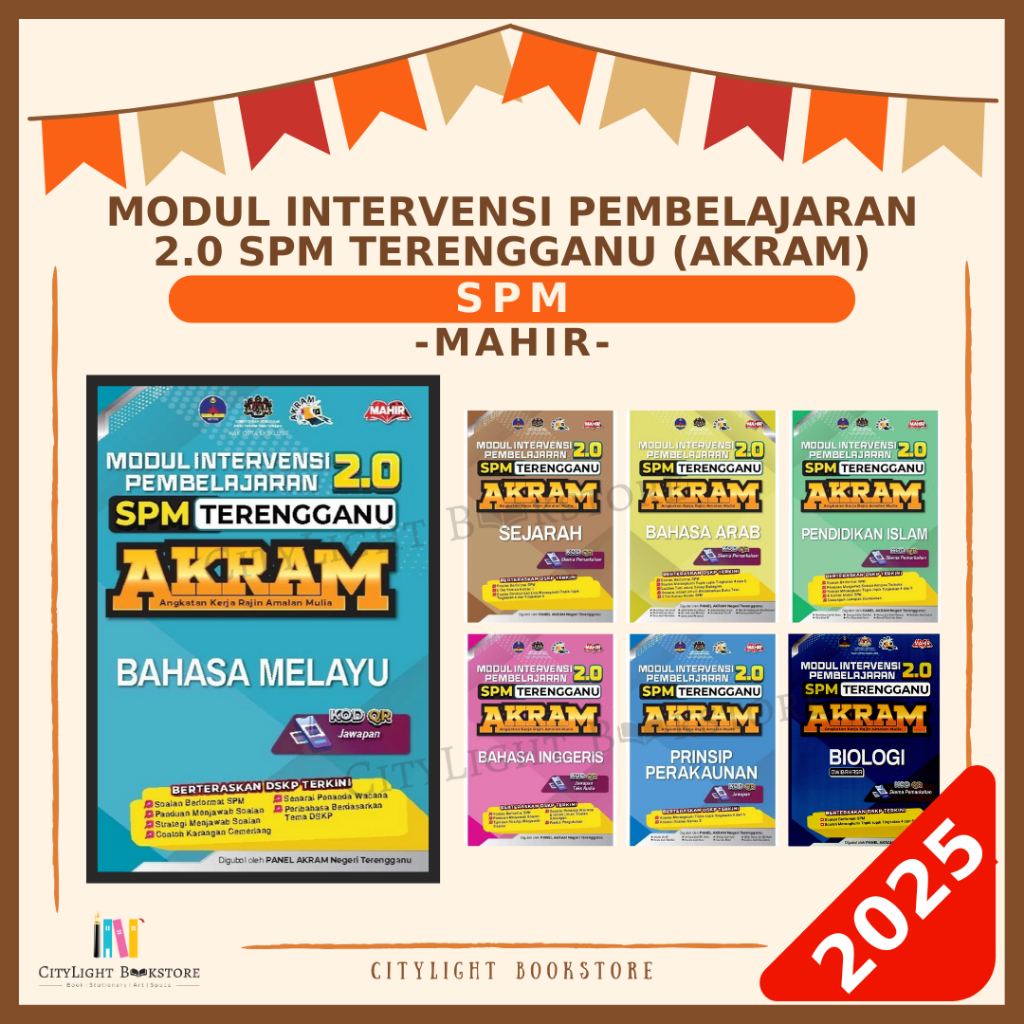 [CITYLIGHT] Buku Latihan 2025: Modul Intervensi Pembelajaran 2.0 SPM Terengganu AKRAM - Mahir ...