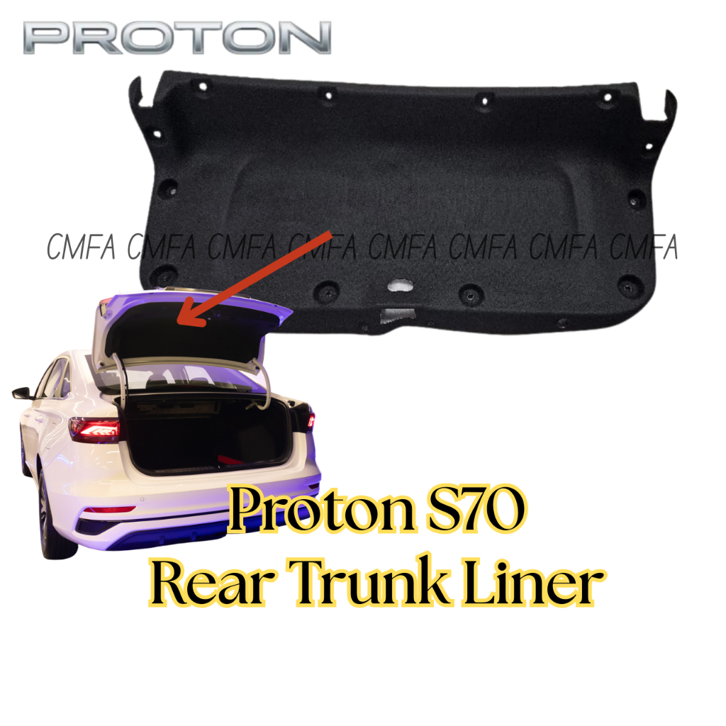 Proton S70 Rear Bonnet Top Lining Rear Trunk Insulation Cotton Board ...