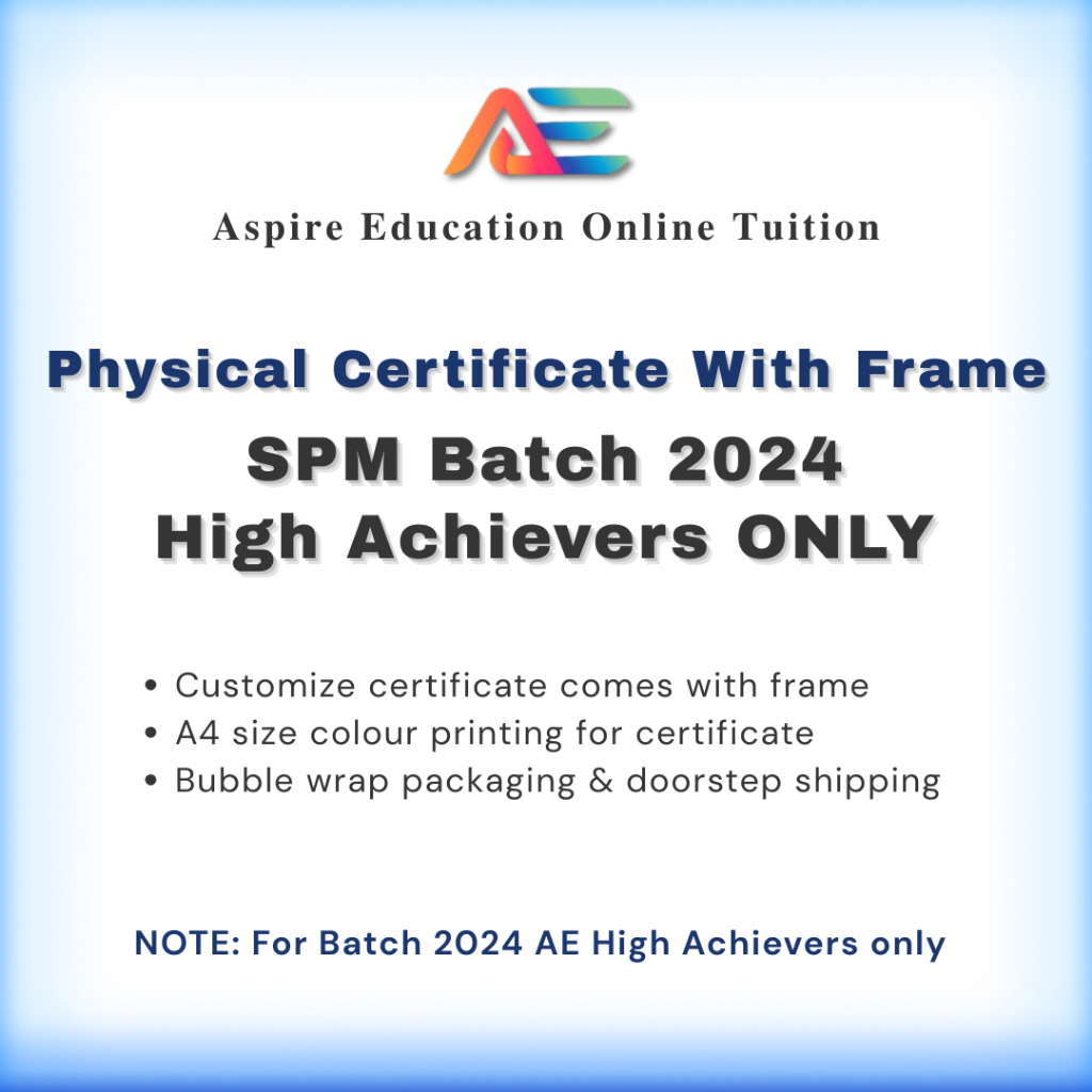 [AE] Physical Certificate Copy with A4 Frame for SPM Batch 2024 High ...