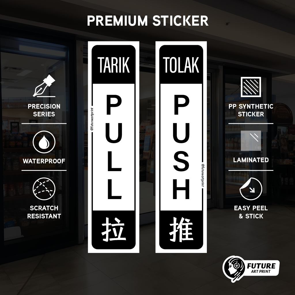 Push Pull. Tolak Tarik. 拉 推. Sticker Sign Label Signage. Door Entrance ...