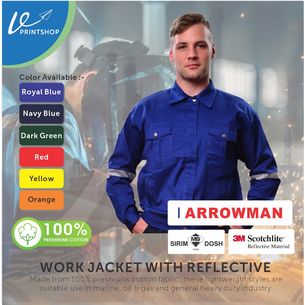 WORK JACKET | WELDING JACKET | SAFETY JACKET | Arrowman 100% Preshrunk ...