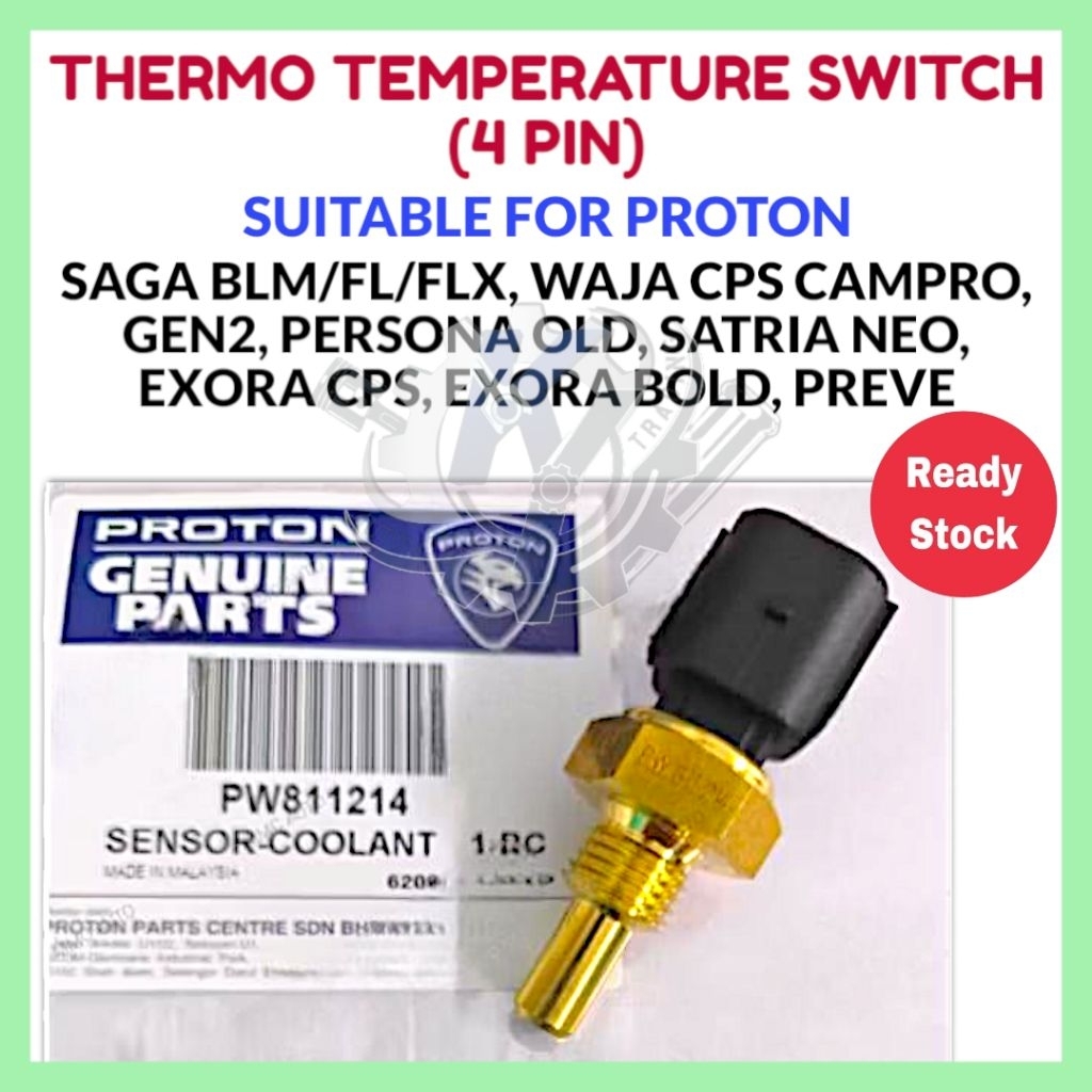 PROTON TEMPERATURE COOLANT SWITCH THERMO SENSOR SAGA BLM / WAJA CAMPRO ...