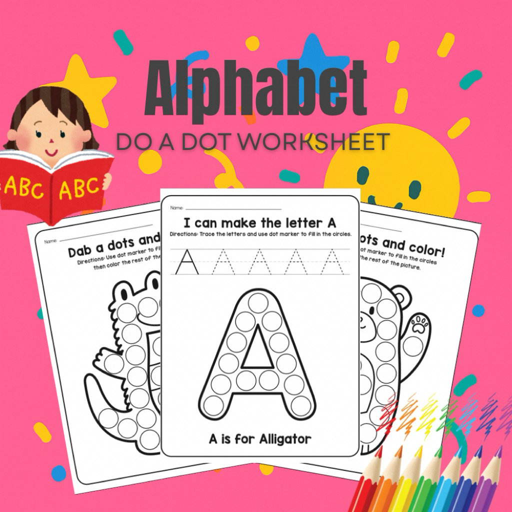 ABC Alphabet Do-a-Dot Worksheet | Montessori Letters Activity for ...