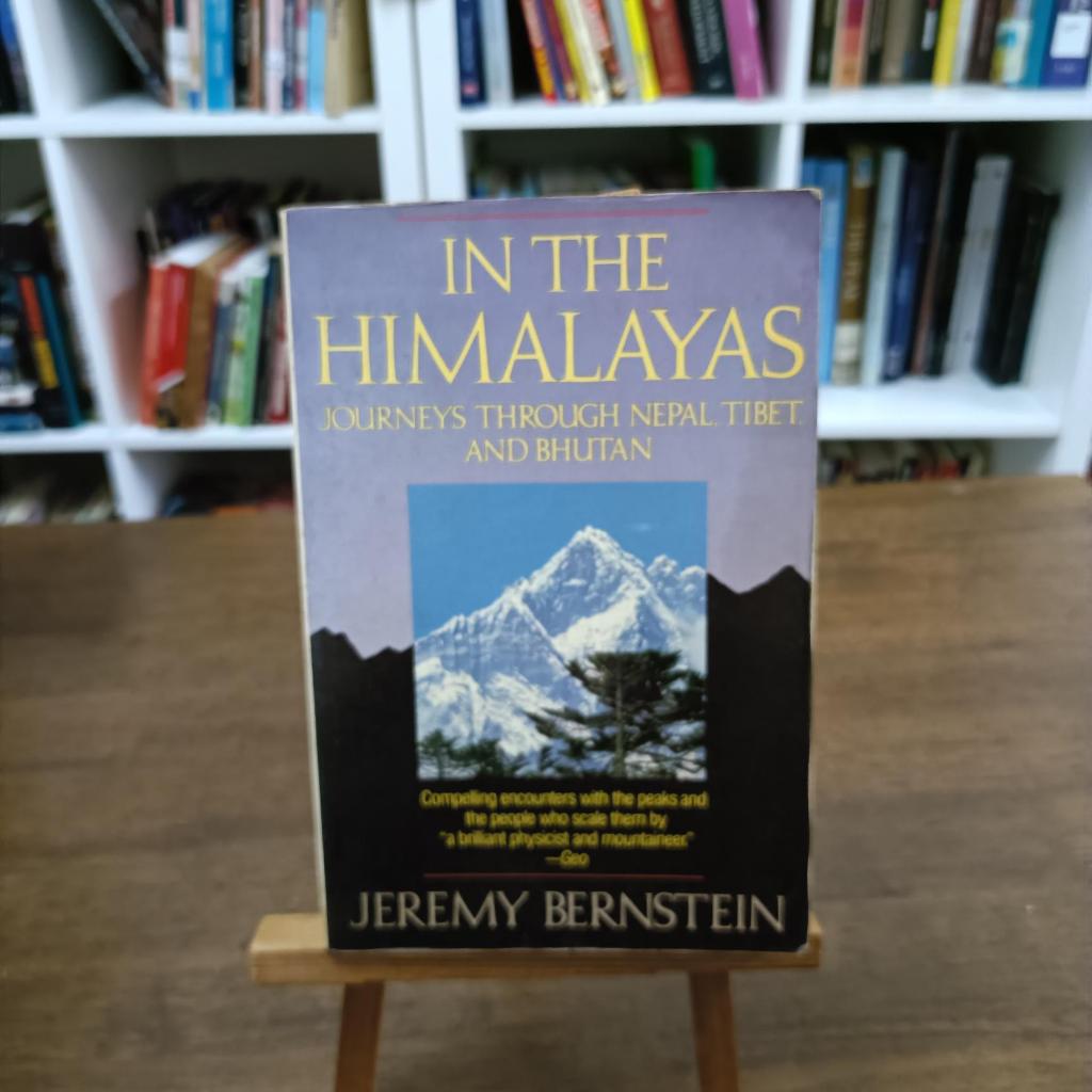 In the Himalayas : Journeys Through Nepal, Tibet, and Bhutan Jeremy ...