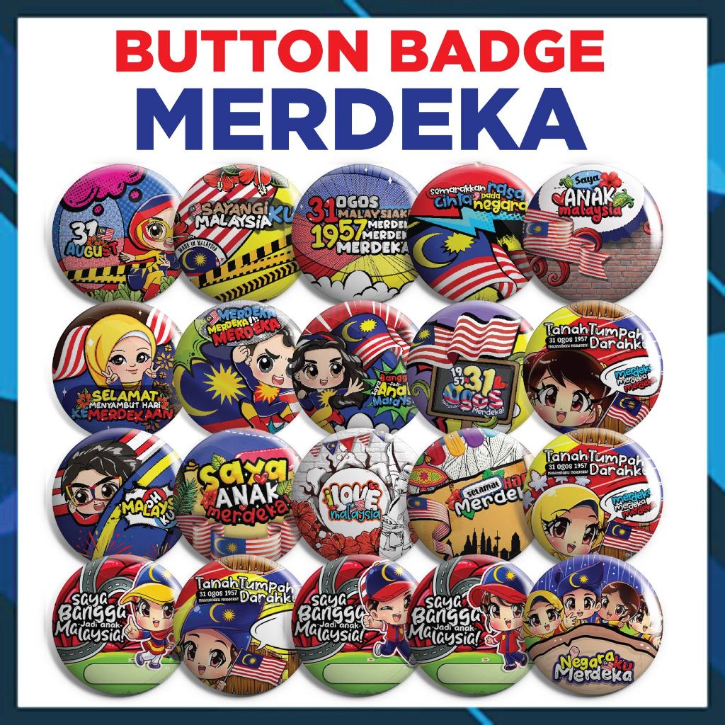 BUTTON BADGE MERDEKA / SAMBUTAN HARI KEMERDEKAAN BUTTON BADGE 58MM ...
