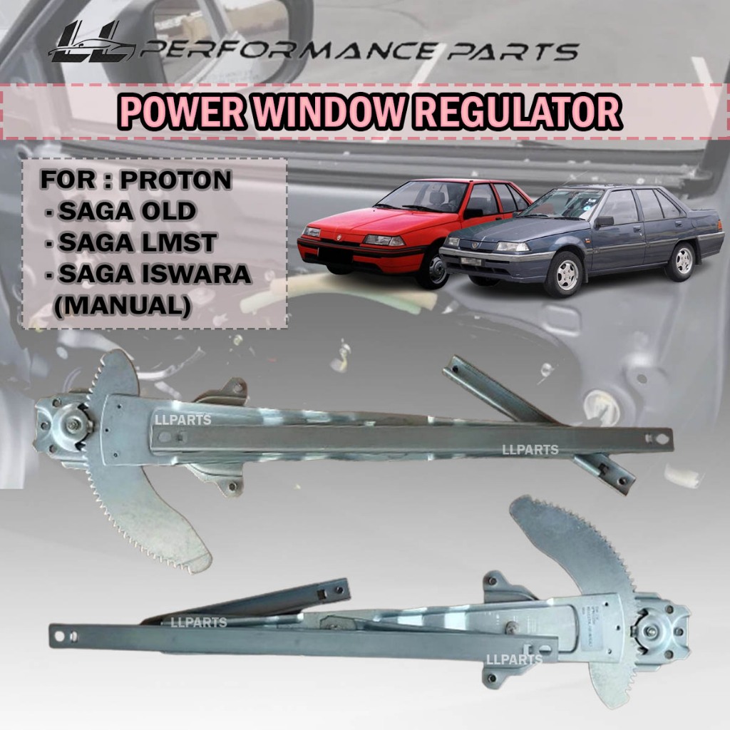 Proton Saga Iswara Saga LMST Saga Lama Saga OLD Saga 2 (Manual) Power ...