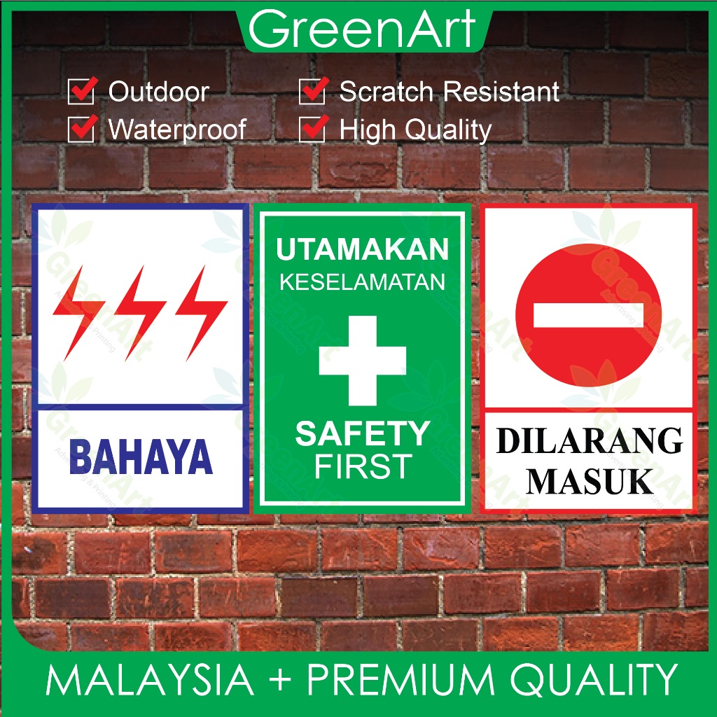 Safety Warning Sign (TNB) – Bahaya, Dilarang Masuk, Safety First Bahaya ...