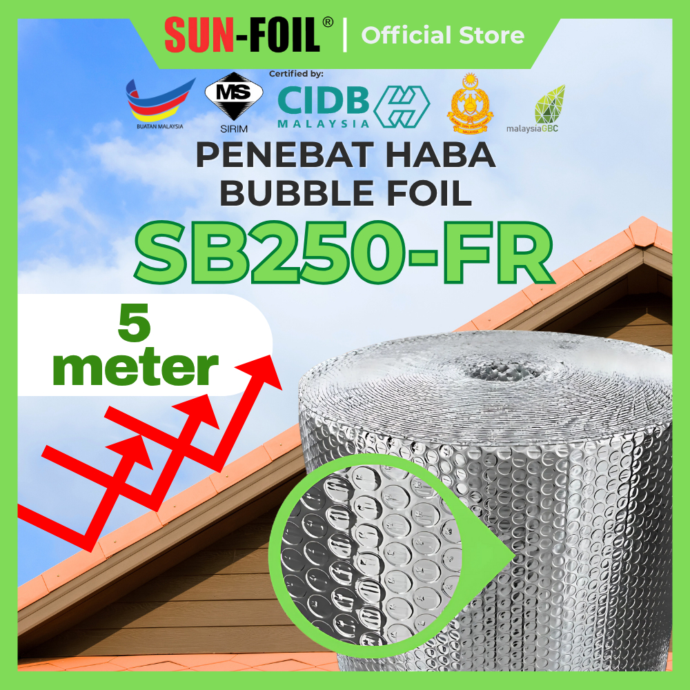 SUNFOIL SB250-FR [5m] Bubble Foil Series Bubble Aluminium Foil Penebat ...