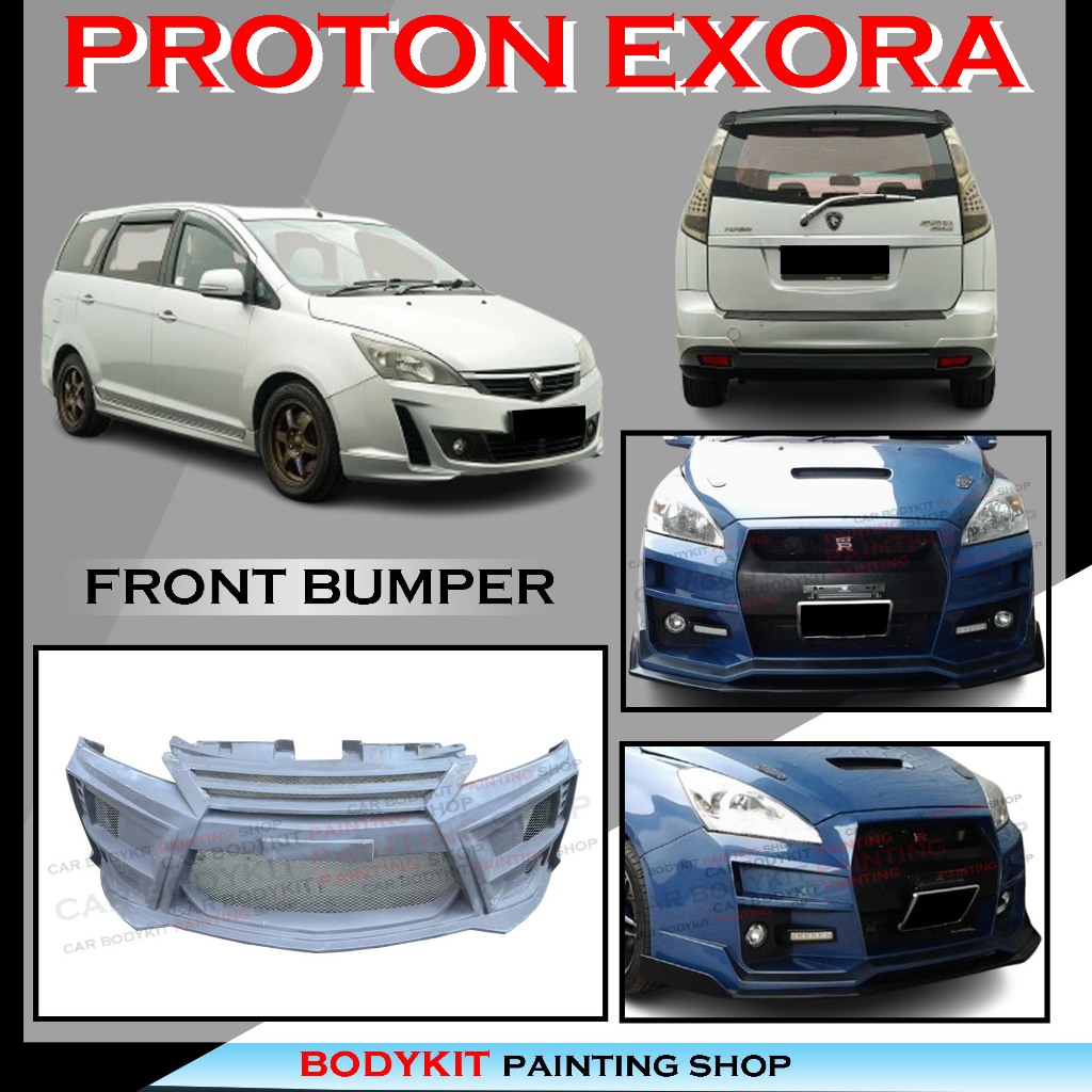PROTON EXORA TOMMY KAIRA STYLE FRONT BUMPER MATERIAL FIBER | Shopee ...
