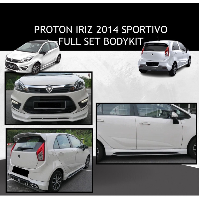 PROTON IRIZ 2014 FULL SET BODYKIT SPORTIVO STYLE FRONT SKIRT ,SIDE ...