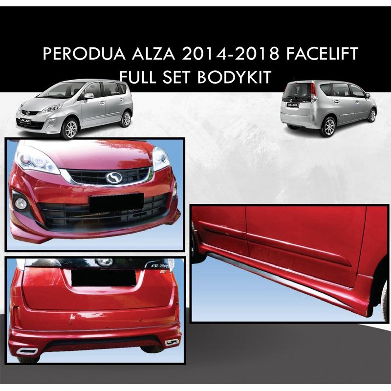 PERODUA ALZA 2014-2018 FACELIFT MODEL FULL SET BODYKIT FRONT SKIRT,SIDE ...