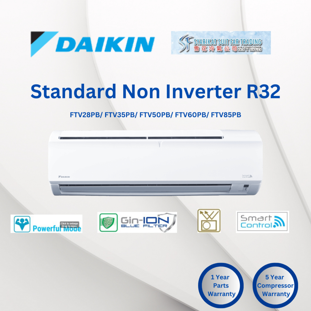 Daikin Air Cond Standard Non-Inverter R32 Wall Mounted l FTV28PBV/ FTV35PBV/ FTV50PBV/ FTV60PBV ...