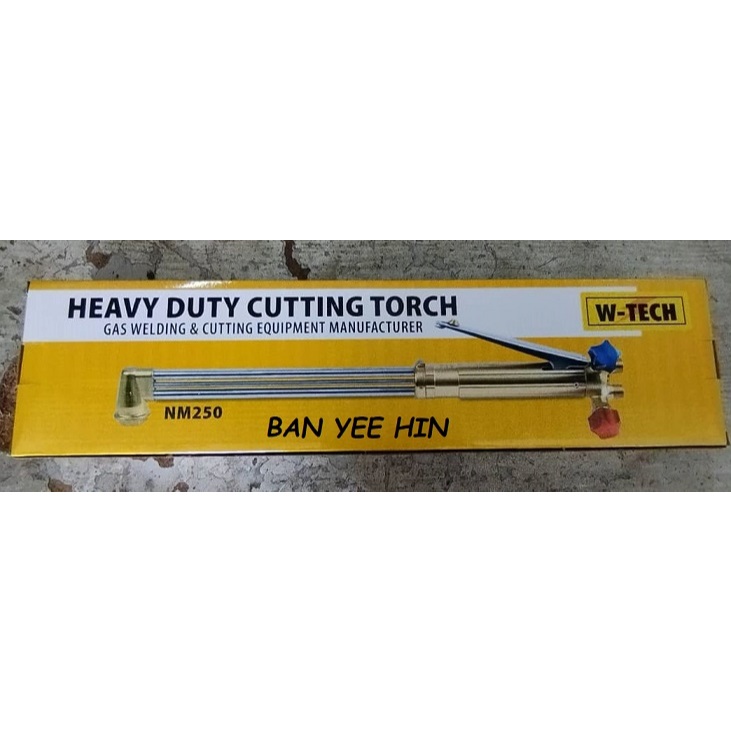 W-TECH HEAVY DUTY CUTTING TORCH (NM250) | Shopee Malaysia