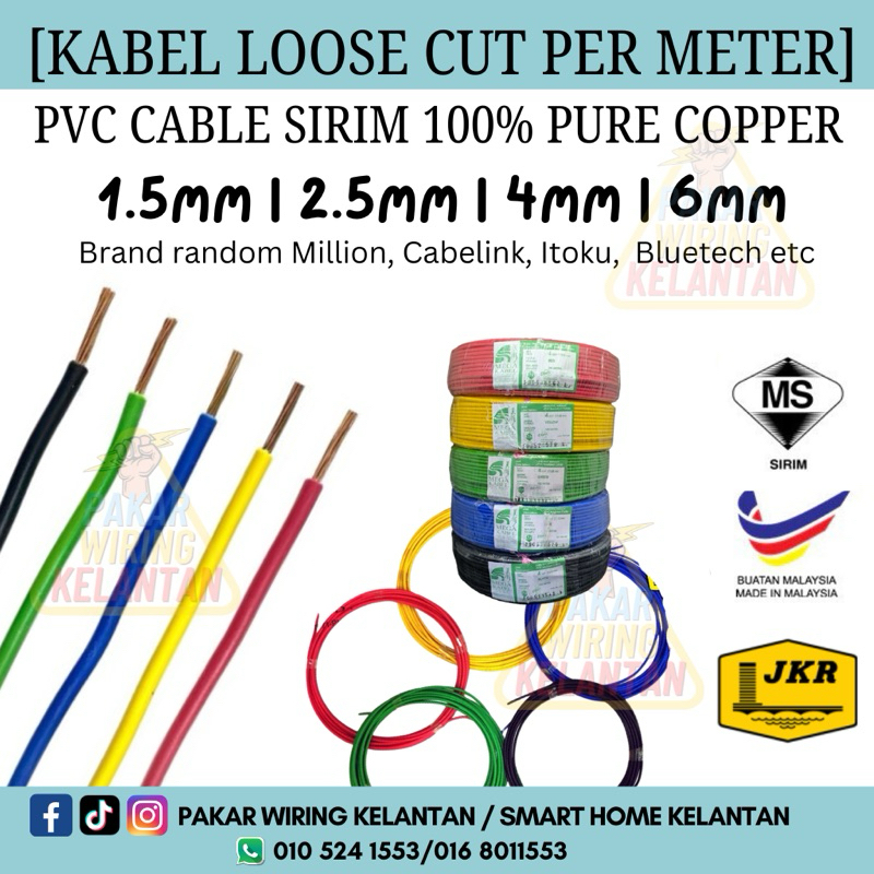 [LOOSE CUT PER METER] 1.5MM 2.5MM 4MM 6MM PVC CABLE SIRIM 100% PURE ...