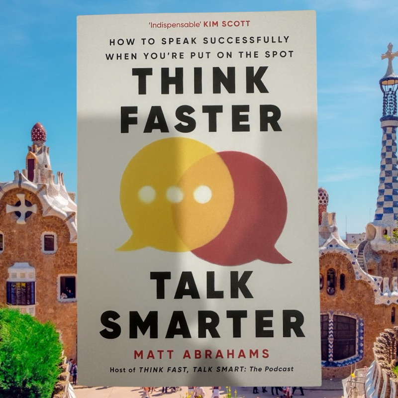 (Ready Stock) Think Faster, Talk Smarter: How to Speak Successfully When You're Put on the Spot ...