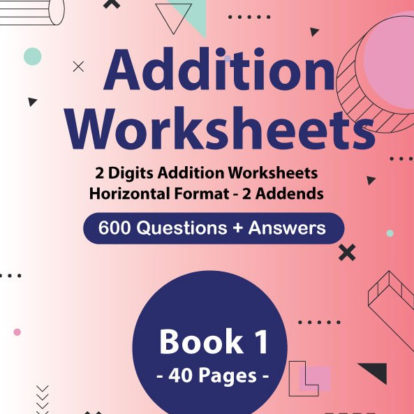 IGCSE Math Worksheet: 2 Digits Addition Worksheet Book 1( +ve Numbers ...