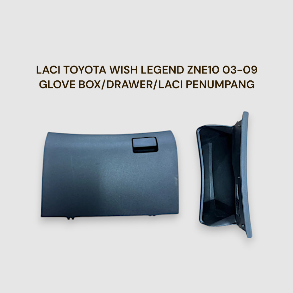 LACI TOYOTA WISH LEGEND ZNE10 03-09 GLOVE BOX/DRAWER/LACI PENUMPANG ...