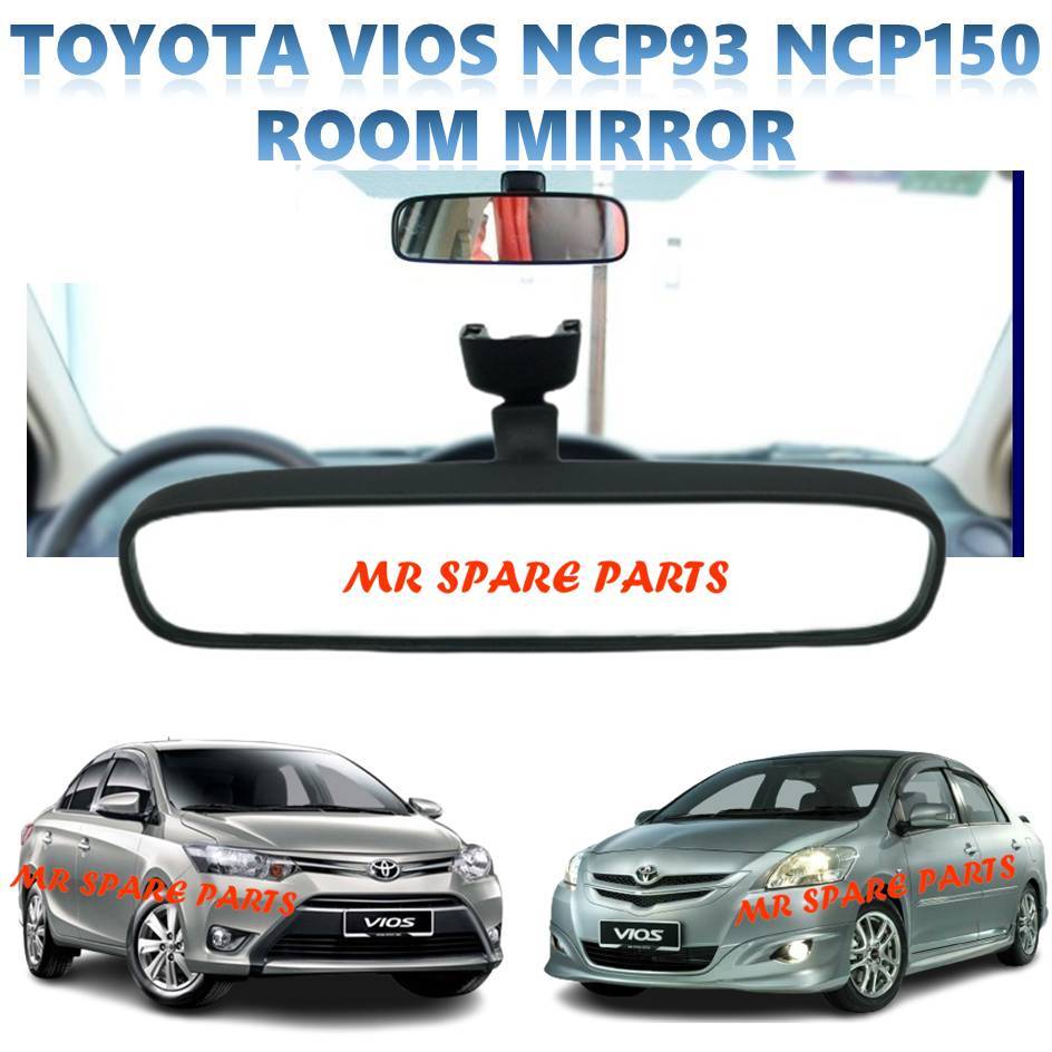 TOYOTA VIOS NCP93 NCP150 2007-2018 ROOM MIRROR | Shopee Malaysia