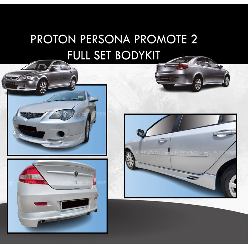 PROTON PERSONA PROMOTE 2 STYLE FULL SET BODYKIT FRONT SKIRT ,SIDE SKIRT ...