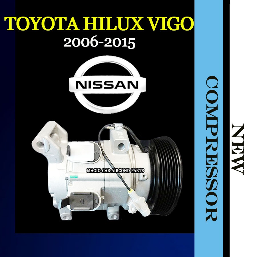 TOYOTA HILUX VIGO 2006 - 2015 YEAR 10S11C 7PK CHINA NEW COMPRESSOR ...