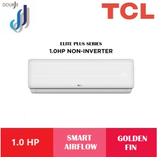 TCL 1HP Non-Inverter Elite Plus Series Air Conditioner TAC-09CSD/XA73 ...