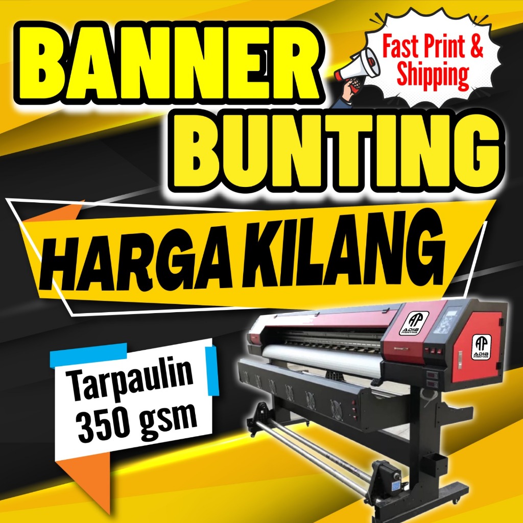 2025 BANNER BUNTING HARGA KILANG (DESIGN ANDA SENDIRI, KAMI PRINT ...
