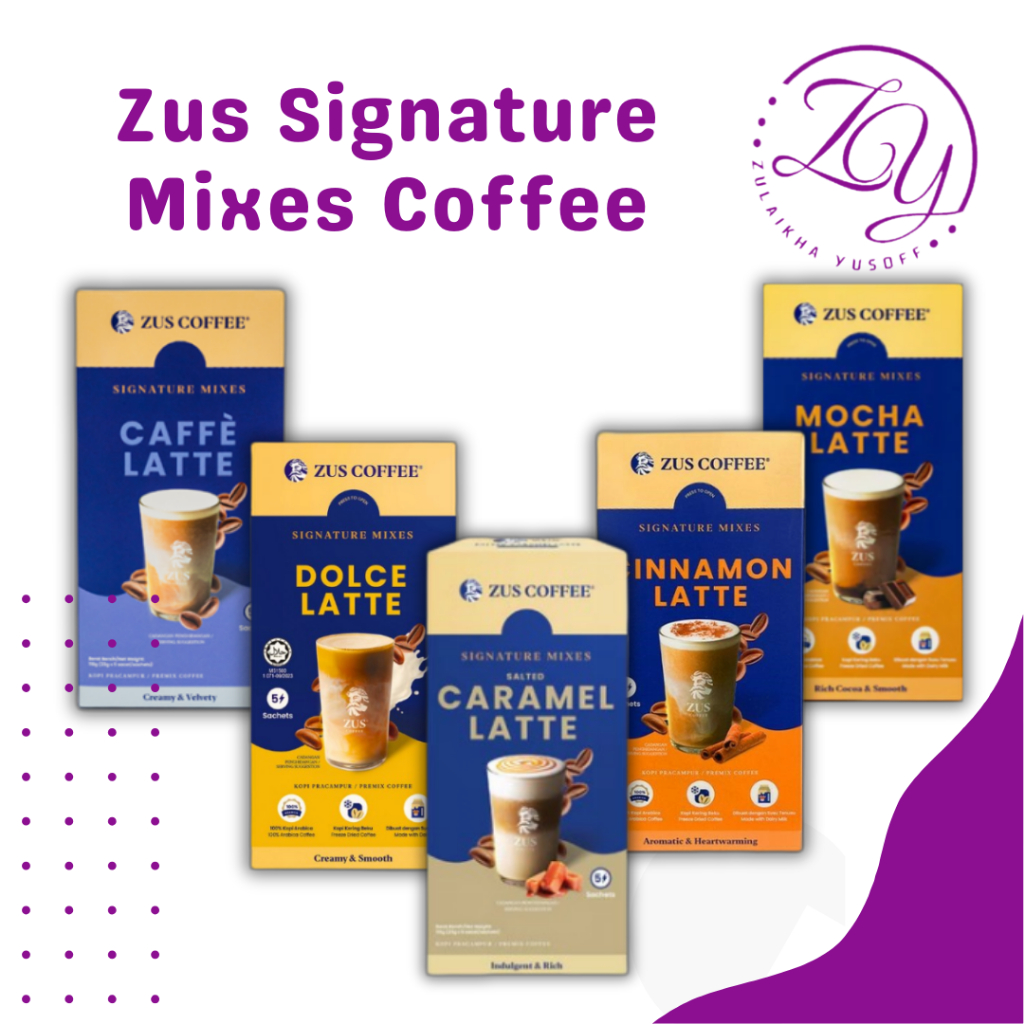 Zus Signature Mixes Coffee ( caramel / caffe / mocha / cinnamon / dolce ...
