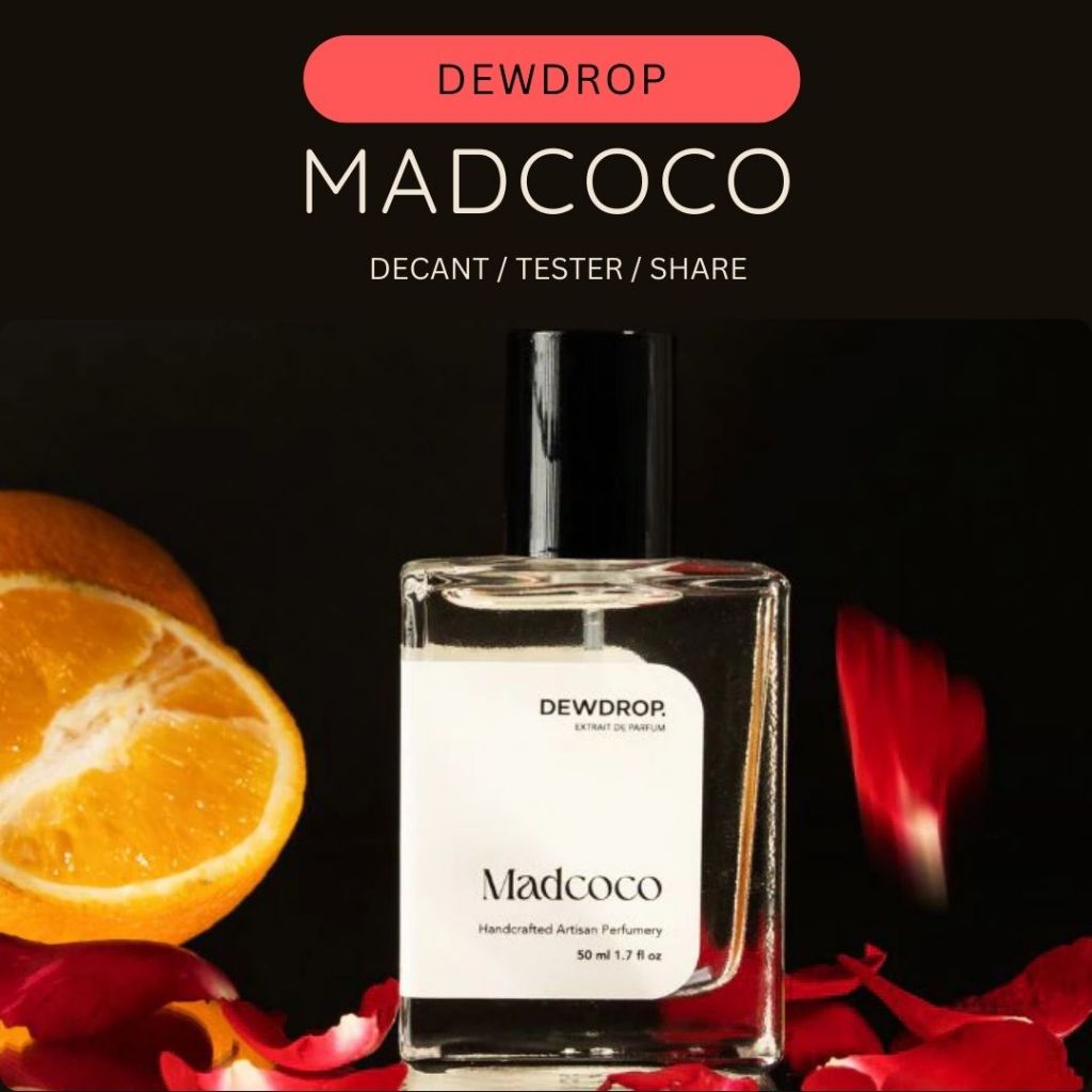 [DECANT] Dewdrop - Madcoco | Trial Decant 3 ml & 5 ml Eau de Parfum ...
