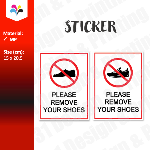 Please Remove Your Shoes label sticker notice Tanggalkan Kasut 15x20 ...