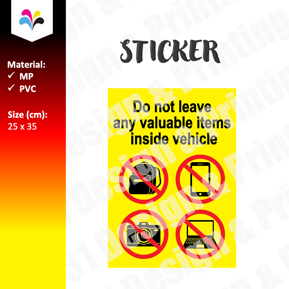 Do not leave any valuable item inside vehicle notice sign warning ...