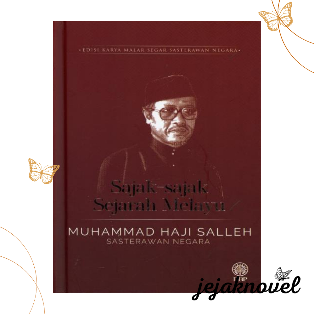 Sajak-Sajak Sejarah Melayu | Muhammad Haji Salleh | Edisi Karya Malar ...