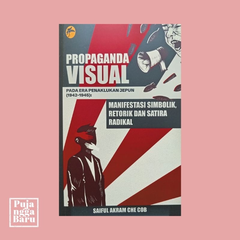 Propaganda Visual Pada Era Penaklukan Jepun (1942-1945) | Shopee Malaysia