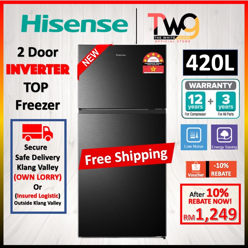 [FREE SHIPPING] Hisense 420L 2 Door TOP Freezer Inverter Refrigerator Fridge Peti Sejuk 两门冰箱 ...