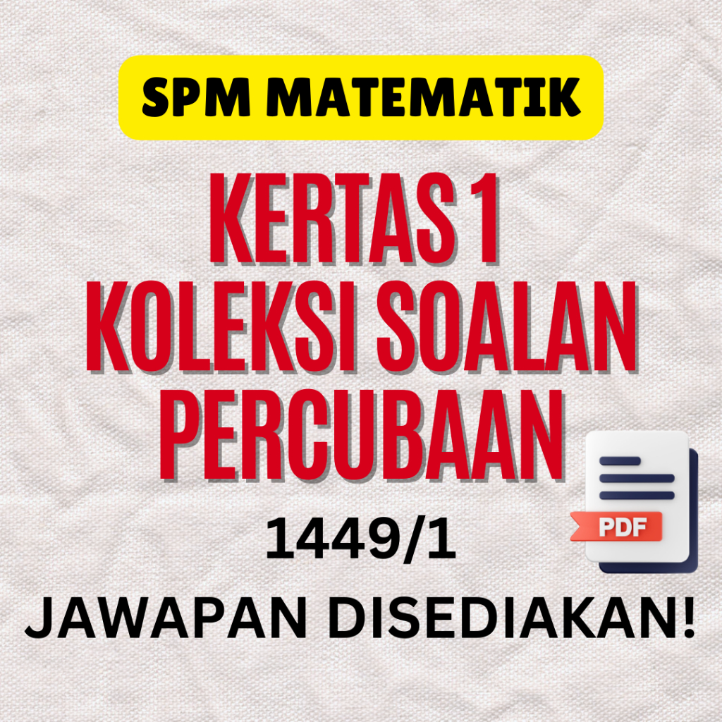 (PDF) SPM MATHEMATICS COLLECTIONS OF TRIAL OBJECTIVE QUESTIONS 1449/1 ...