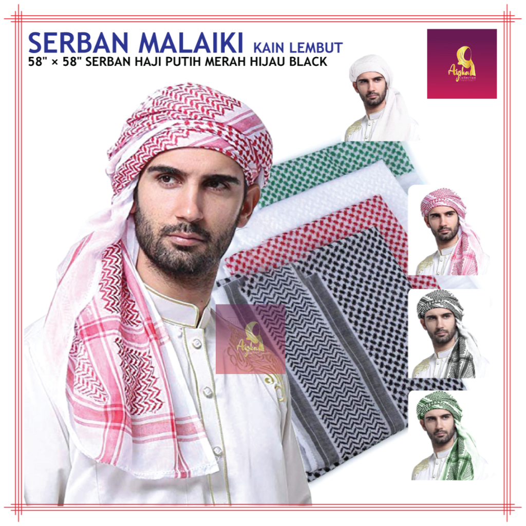 SERBAN-MALAIKI-KAIN-LEMBUT--SERBAN-HAJI-PUTIH-MERAH-HIJAU-BLACK ...