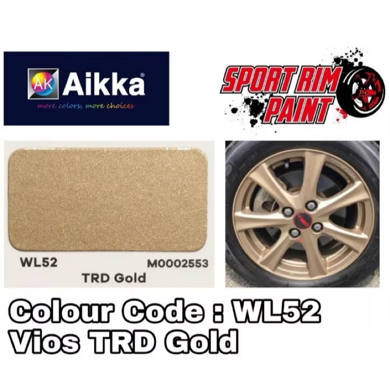 AIKKA WL52 Vios TRD Gold AUTOMOTIVE SPRORT RIM 2K CAR PAINT | Shopee ...